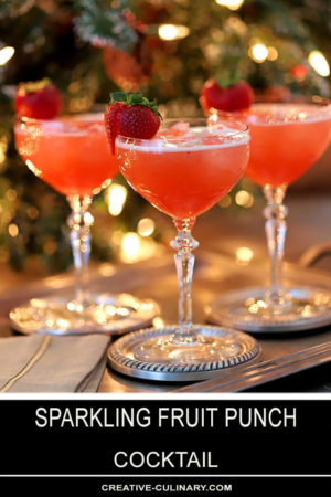 Sparkling Fruit Punch Cocktail - Creative Culinary