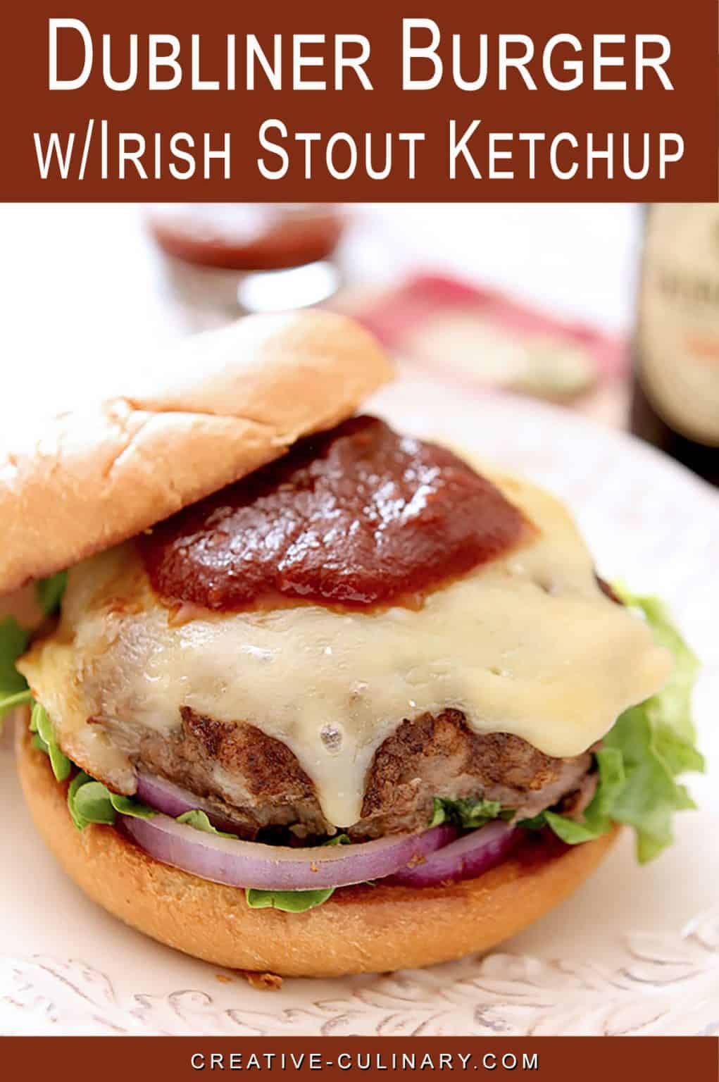 Dubliner Beef Burger - Creative Culinary