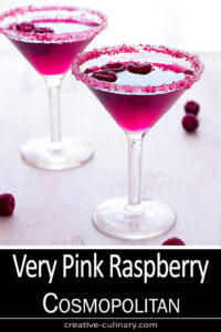 Raspberry Cosmopolitan Cocktail - Creative Culinary