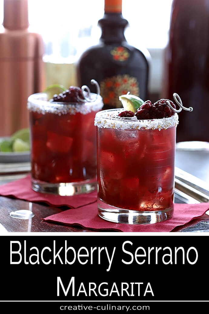 Blackberry Serrano Margarita - Creative Culinary