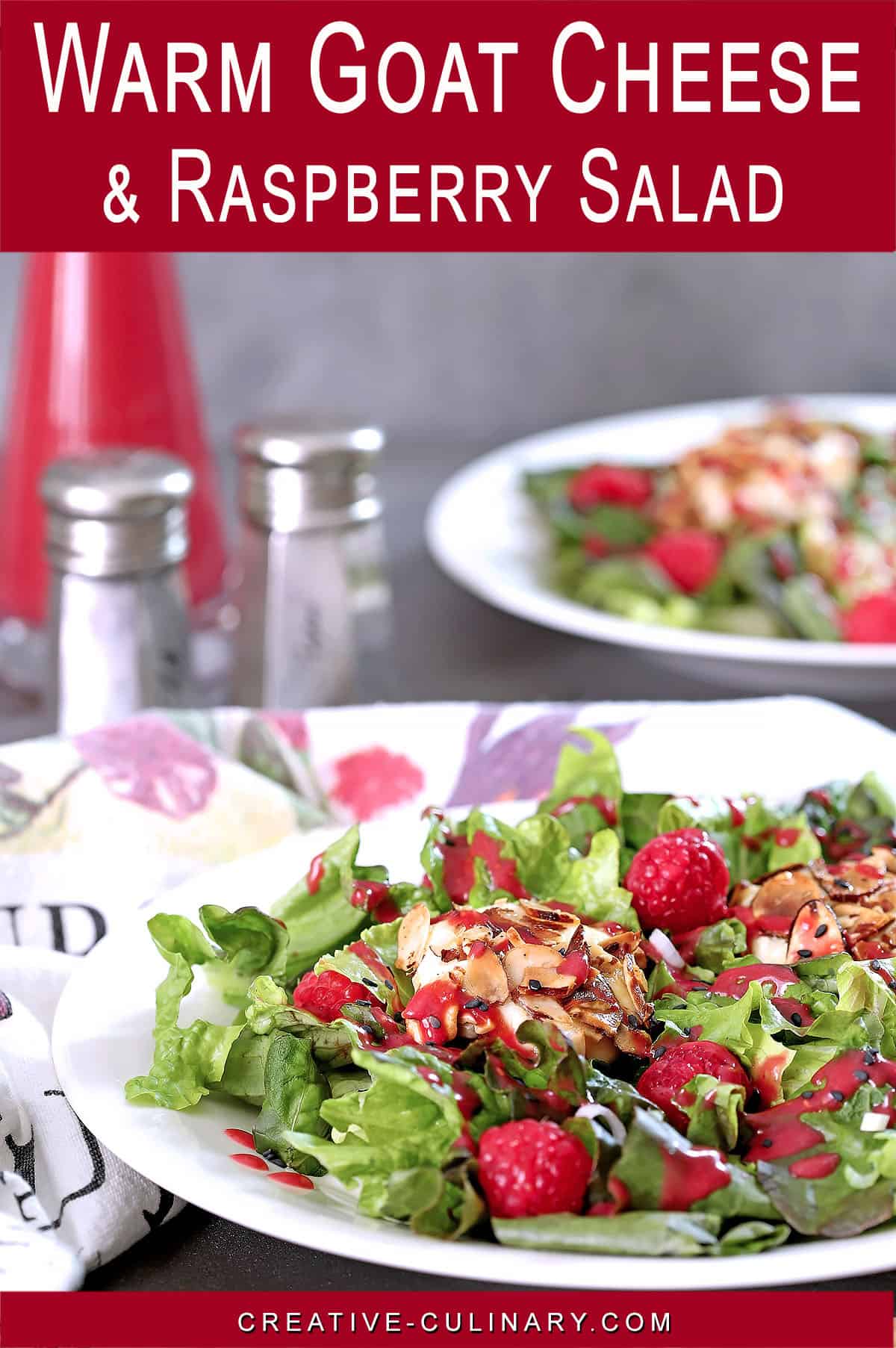 Warm Goat Cheese & Raspberry Salad - Creative Culinary