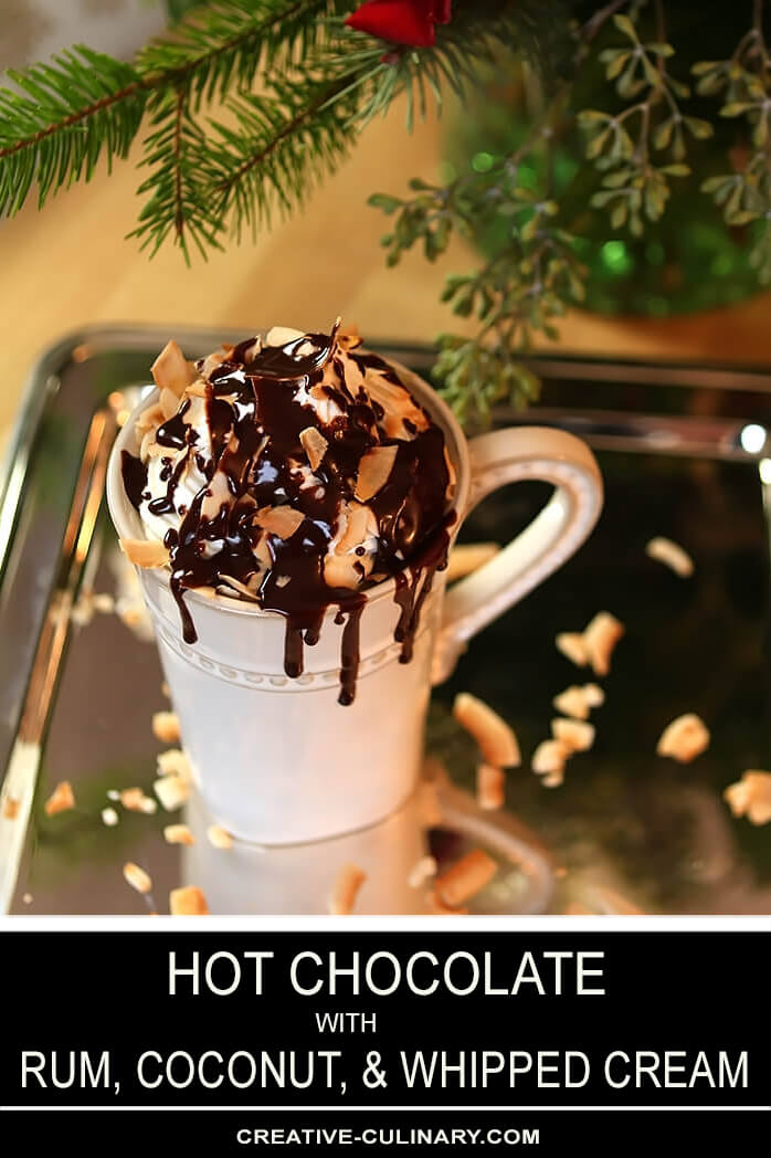Hot Chocolate with Rum, Toasted Coconut and Chocolate Drizzle ...