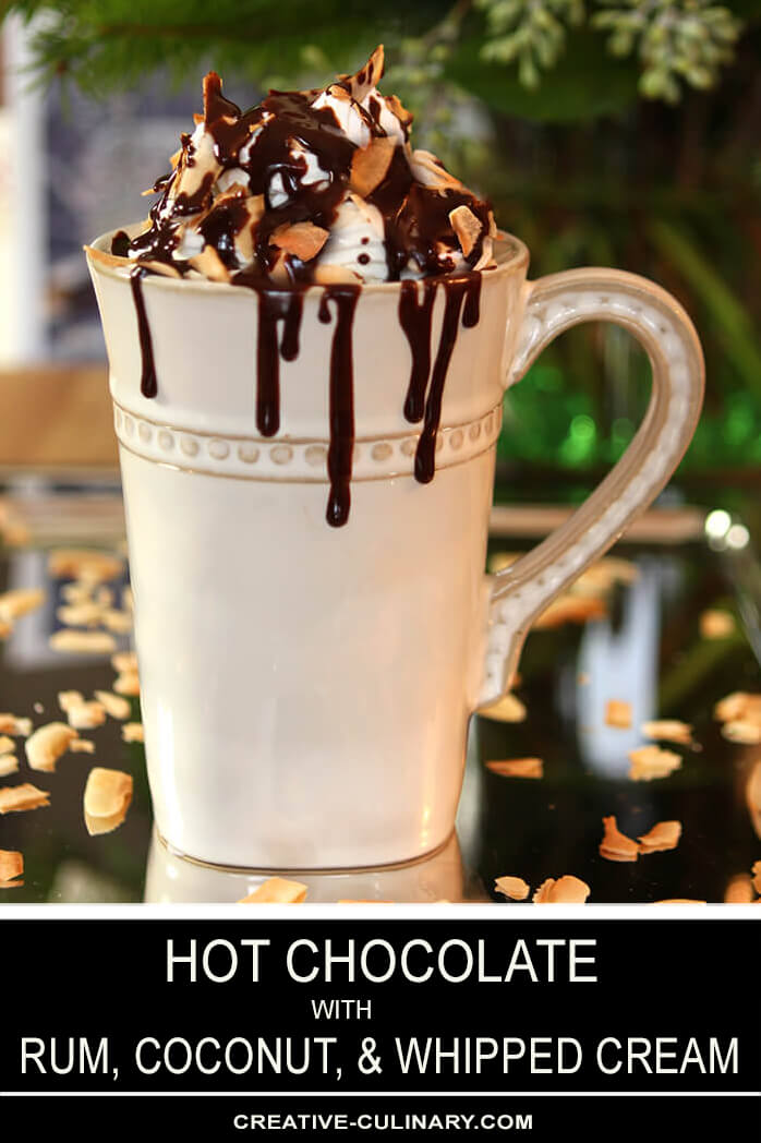 Hot Chocolate with Rum, Toasted Coconut and Chocolate Drizzle ...