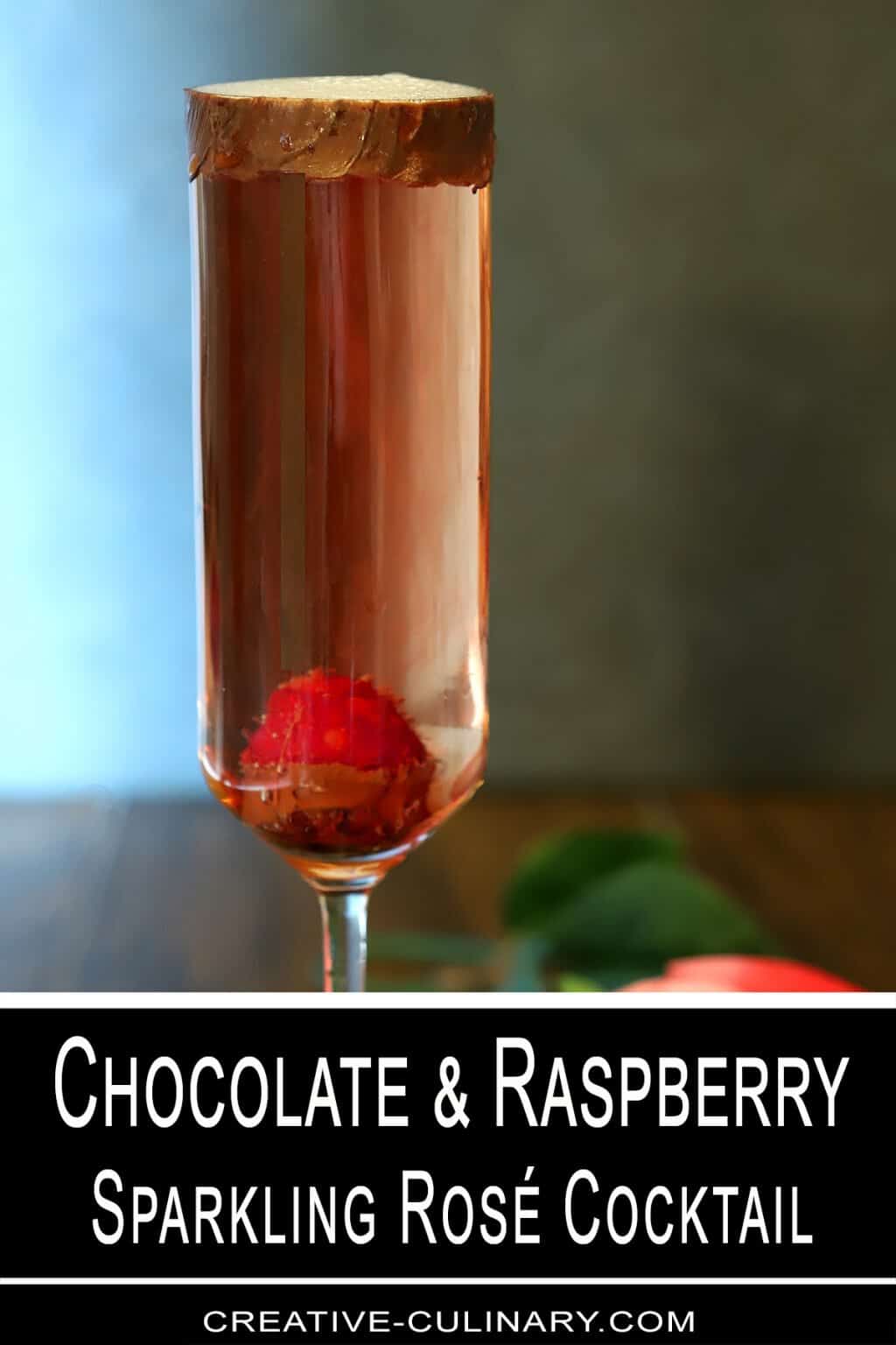 Raspberry and Chocolate Sparkling Rosé Cocktail - Creative Culinary