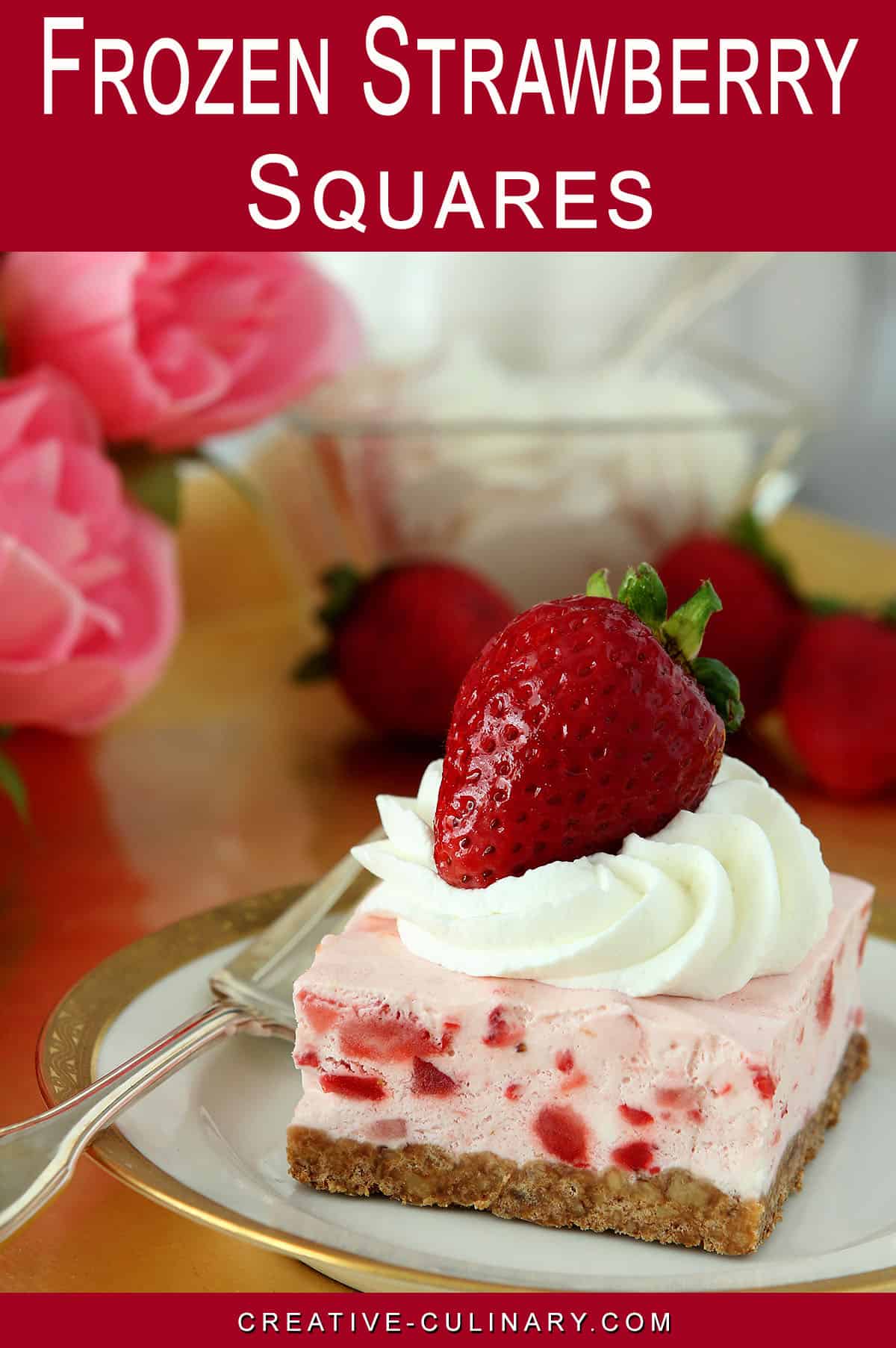 Frozen Strawberry Squares - Creative Culinary
