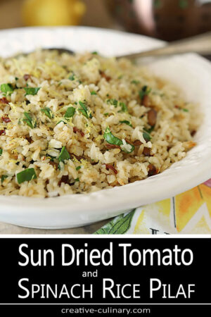 Sun-Dried Tomato and Spinach Rice Pilaf - Creative Culinary