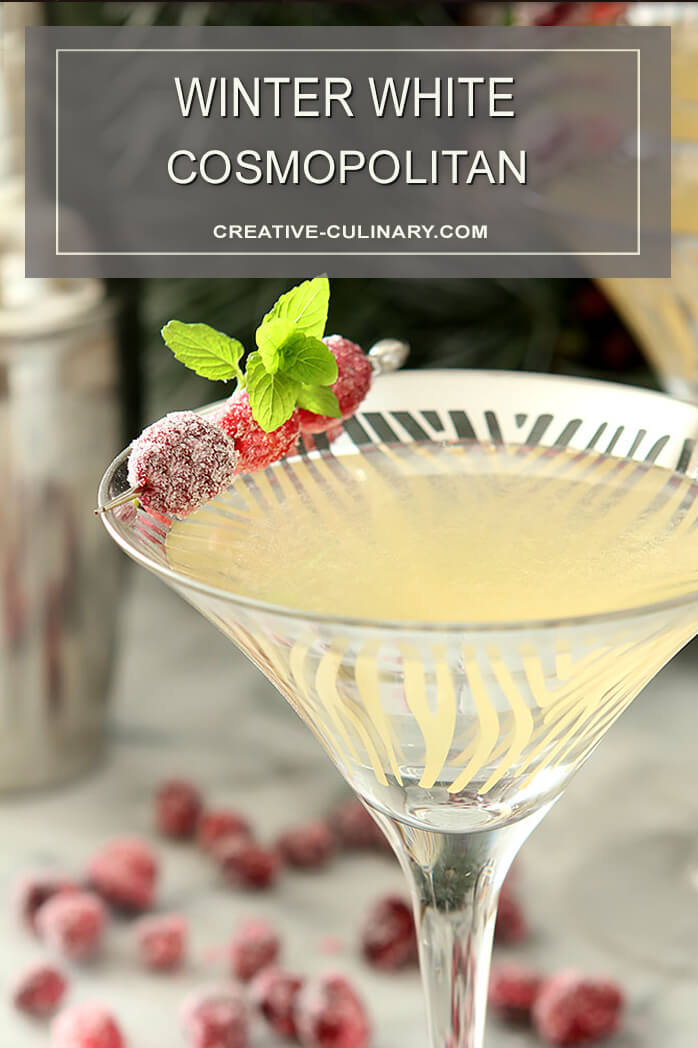 Winter White Cosmopolitan Cocktail - Creative Culinary